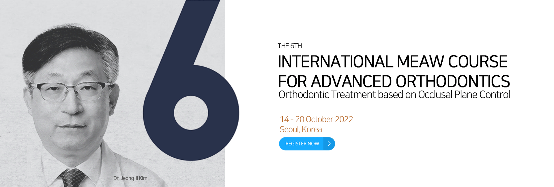 The 6th International MEAW Course 14 -20 October 2022, Seoul, Korea